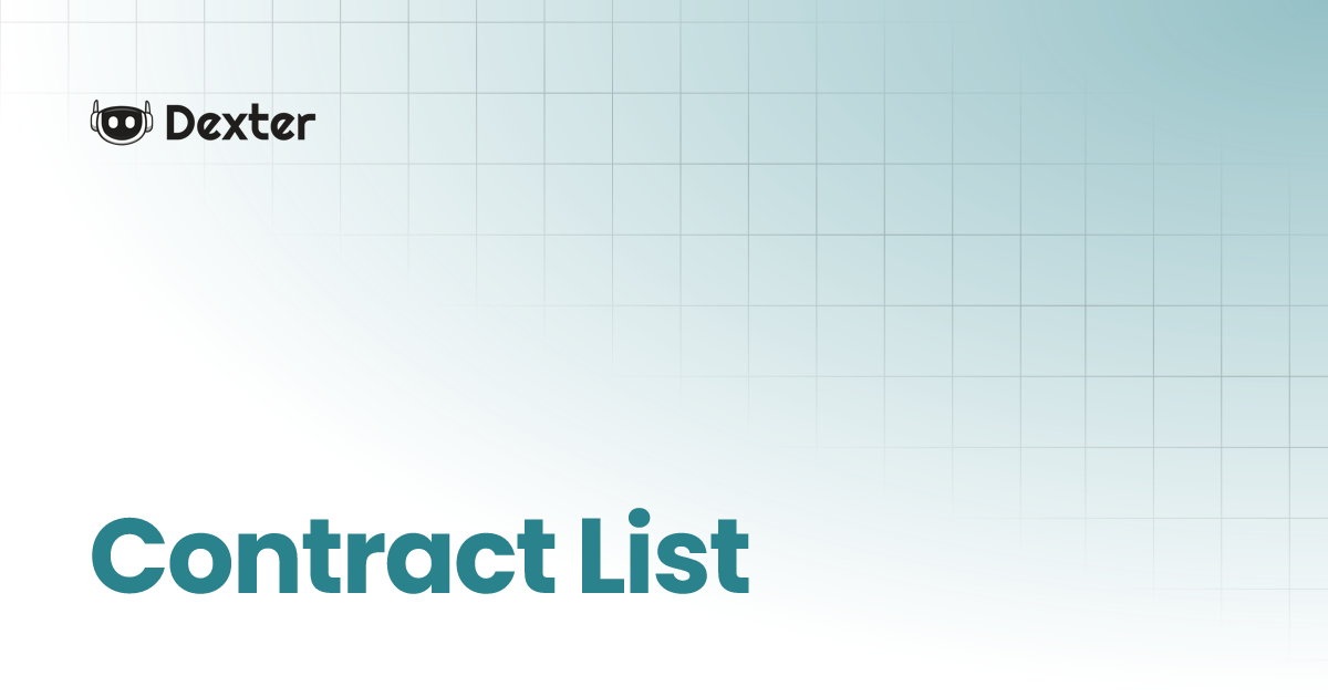 Contract List | Dexter Zone